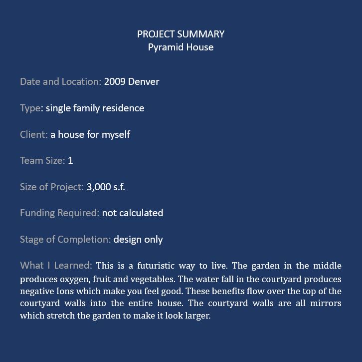 Summary Pyramid House